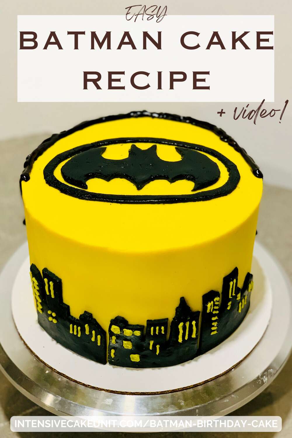 Batman Birthday Cake ~ Intensive Cake Unit