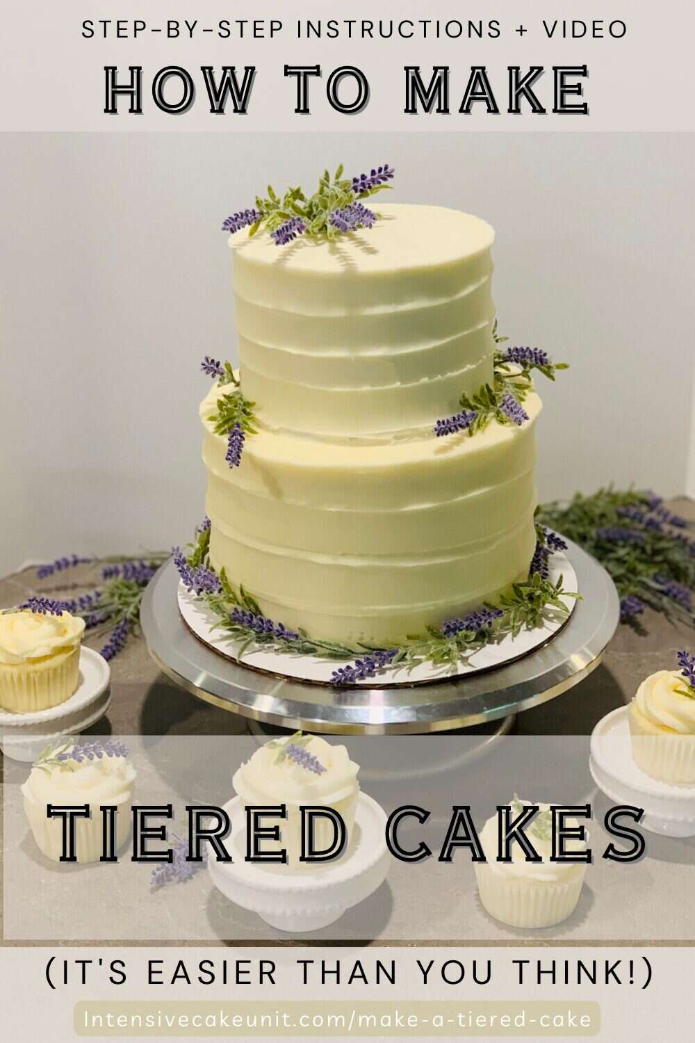 How to Make a Tiered Cake ~ Intensive Cake Unit