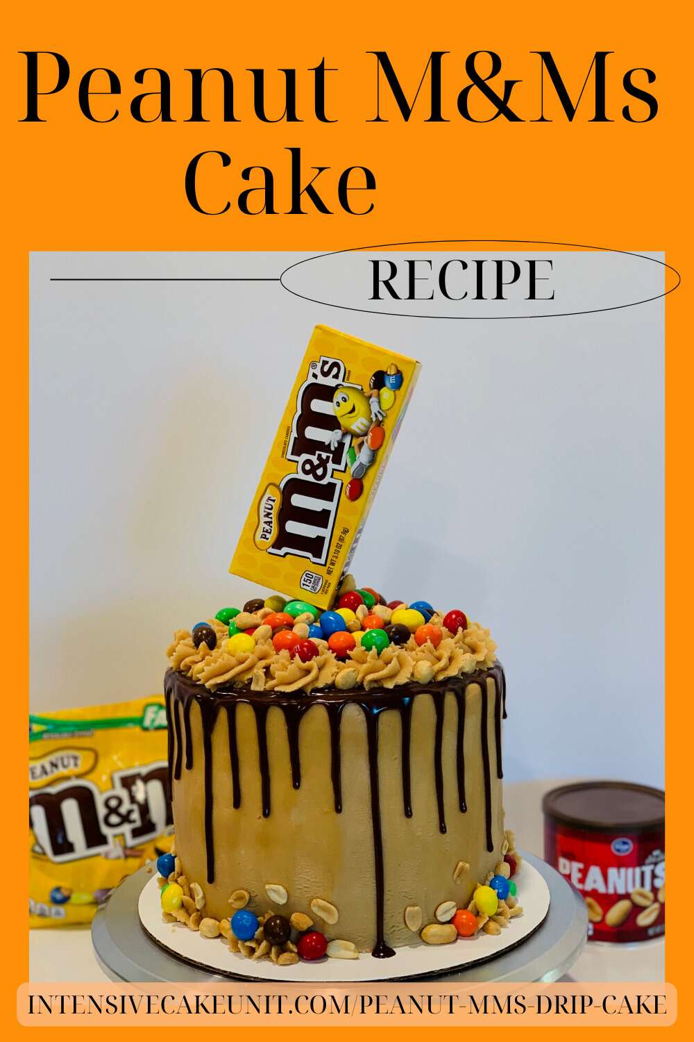 Peanut M&Ms Drip Cake ~ Intensive Cake Unit